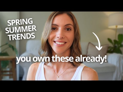 Spring/Summer Fashion Trends 2025… (hiding in your closet!)