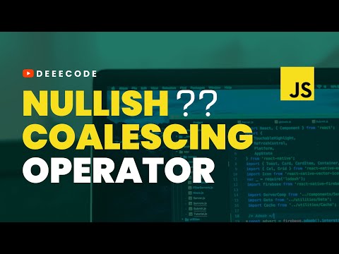 NULLISH COALESCING OPERATOR Simplified