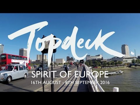 Topdeck Spirit of Europe 2016