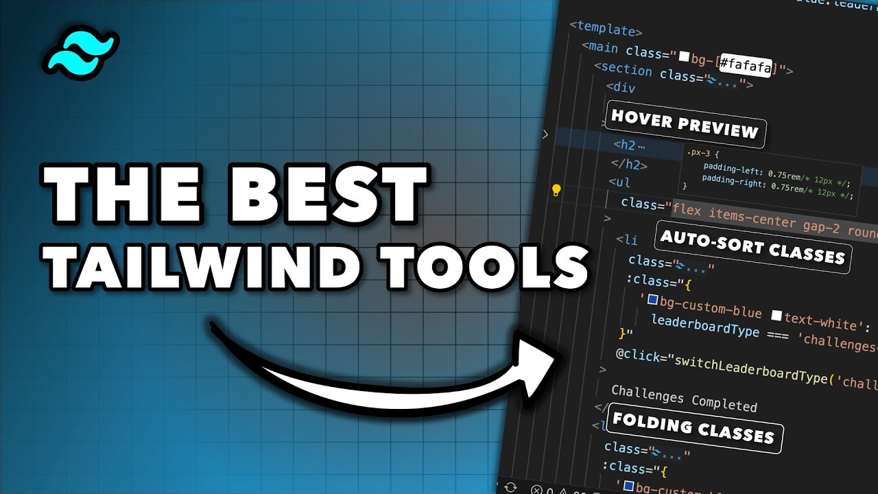 Must Use Tools For Tailwind CSS
