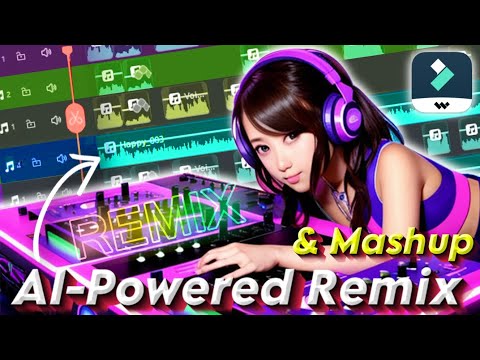 How to Remix or Mashup Any Song with Ai Power in Filmora 13