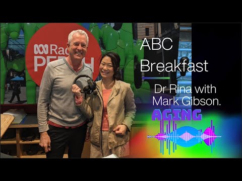 ABC Radio Aging MarkGibson Dr Rina