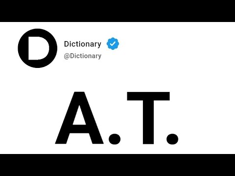A.T. Meaning In English