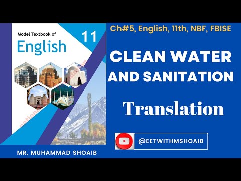 Ch.05 |Clean Water and Sanitation|| |Translation| |11th| #NBF #fbise #english