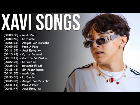 Xavi – Full Album of Catchy Reggaeton, Latin, and Urban Bangers