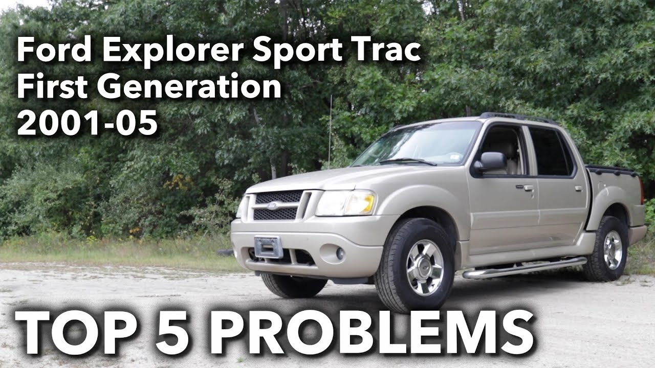 Top 5 Problems Ford Explorer Sport Trac SUV 1st Gen 2001-05