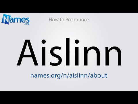 How to Pronounce Aislinn