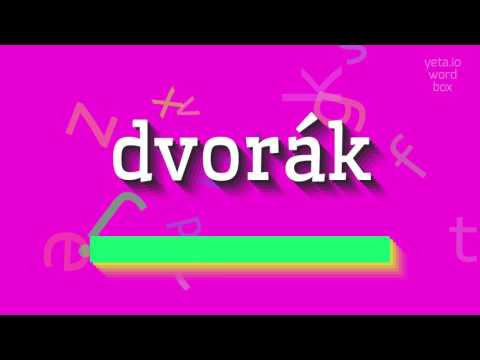 How to say "dvorák"! (High Quality Voices)