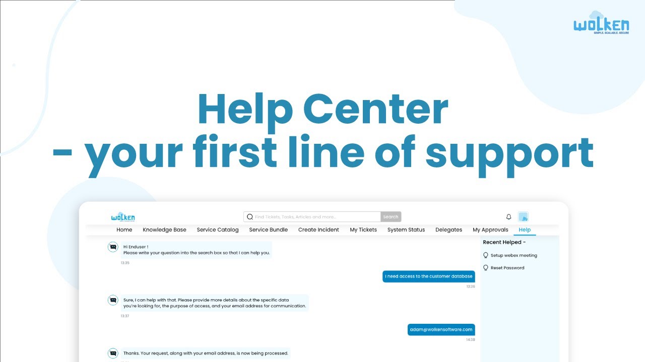 Help Center - Your first line of support.