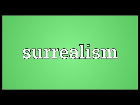 Surrealism Meaning