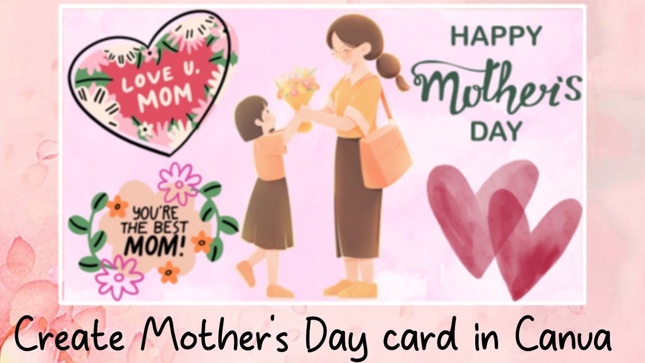 Create a Mother's Day card in Canvas | Mother's Day special | Easy Canva Tutorial for beginners 