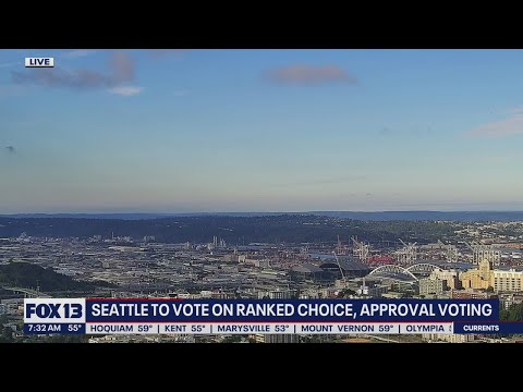 Seattle to vote on ranked choice, approval voting | FOX 13 Seattle
