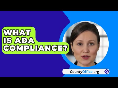 What Is ADA Compliance? - CountyOffice.org