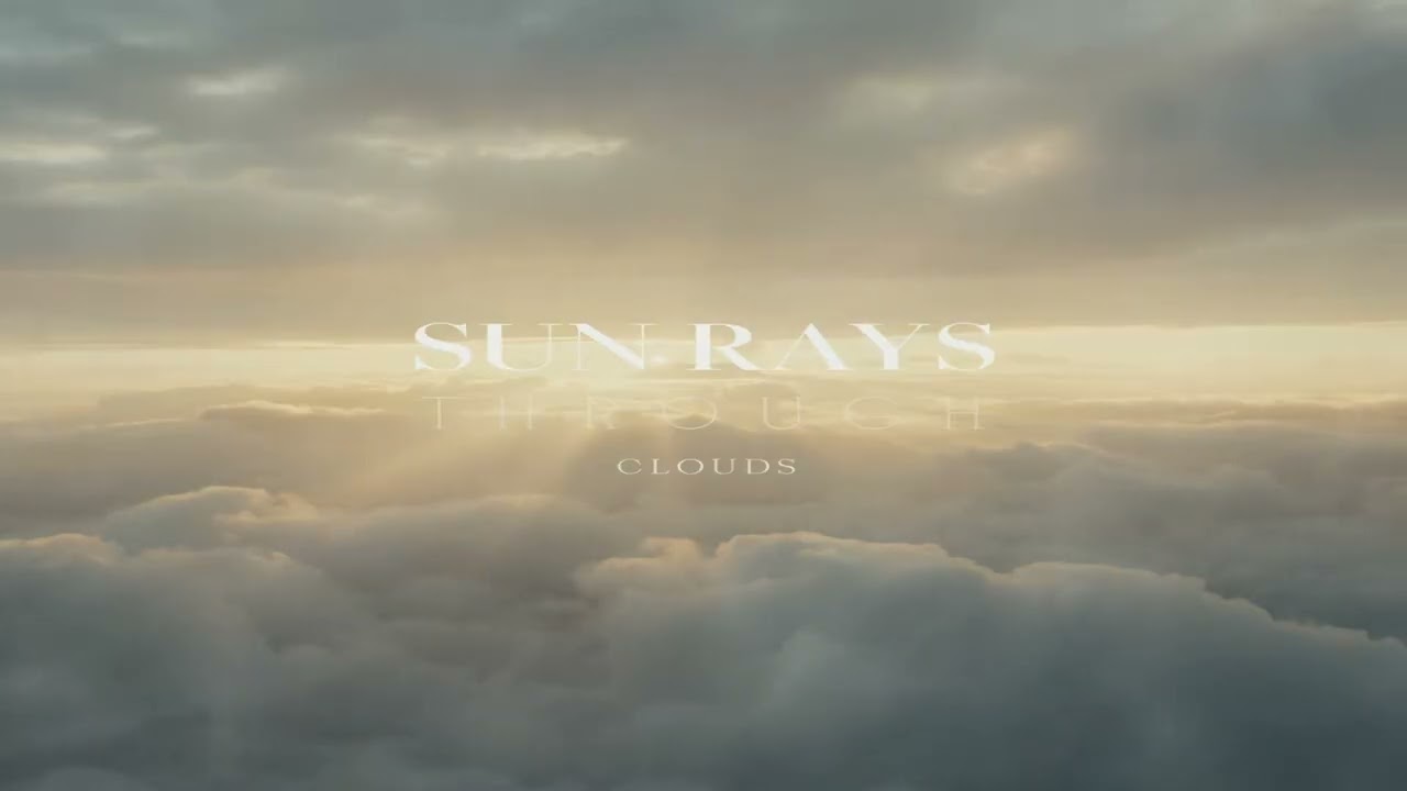 Sun Rays Through Clouds | Emotional Cinematic Ambient