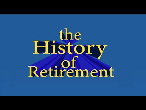 The History of Retirement - My Financial Coach