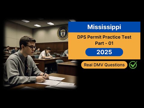 Mississippi DPS Permit Practice Test 2025 | Real DMV Questions and Answers