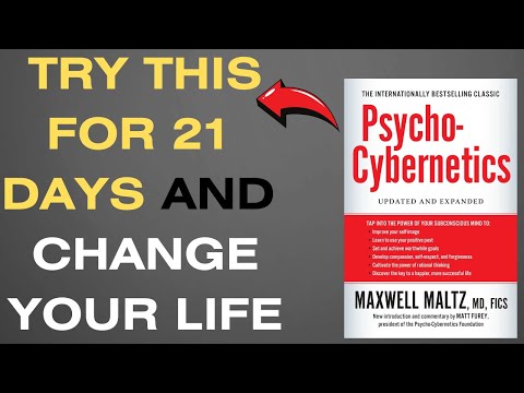 TRY IT For 21 Days To Change Your LIFE | Psycho-Cybernetics Book Summary