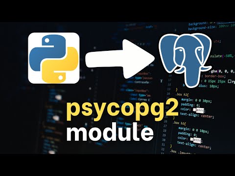 Python Tutorial: psycopg2 module for beginners (Part 1) - easy!