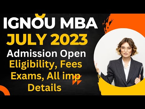 IGNOU MBA Admission open July 2023 Session | Ignou Mba admission 2023 Complete Details