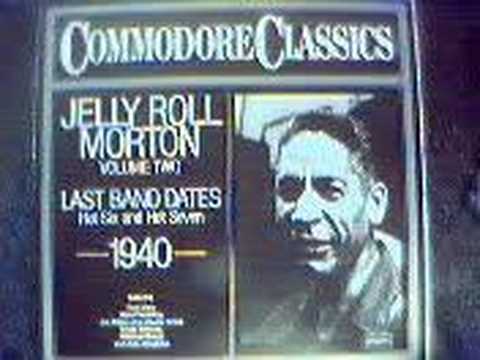 JELLY ROLL MORTON
