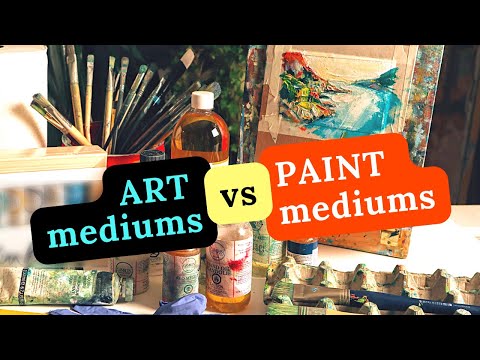 Art Mediums vs Paint Mediums: What's the diff?