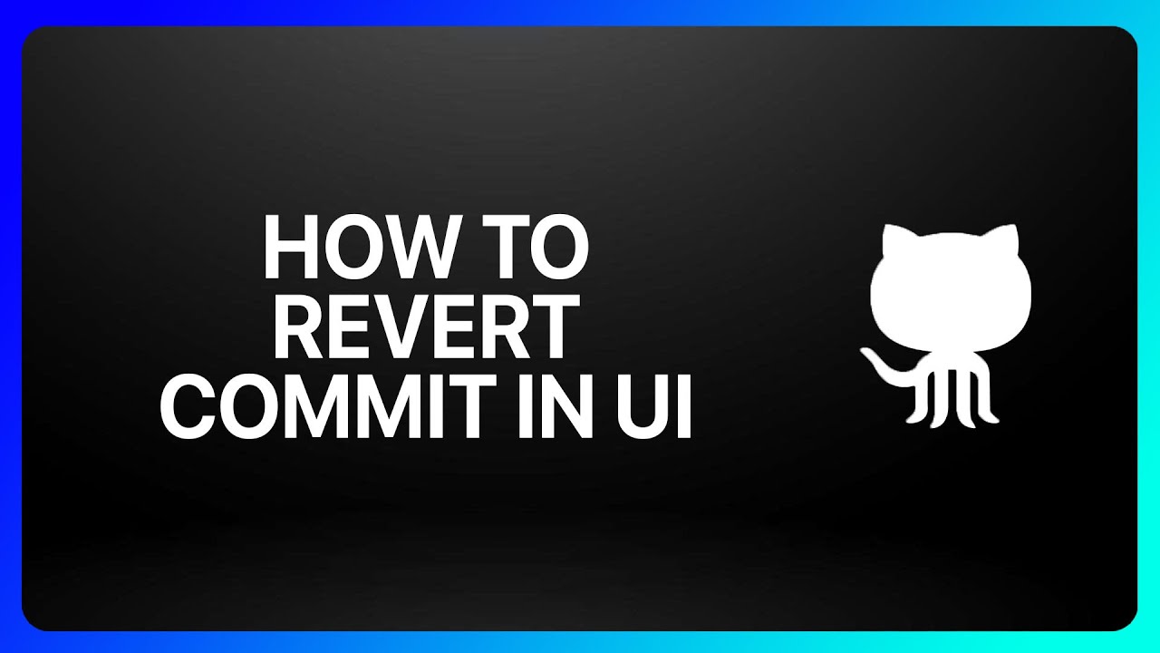 How To Revert Commit In GitHub Ui Tutorial