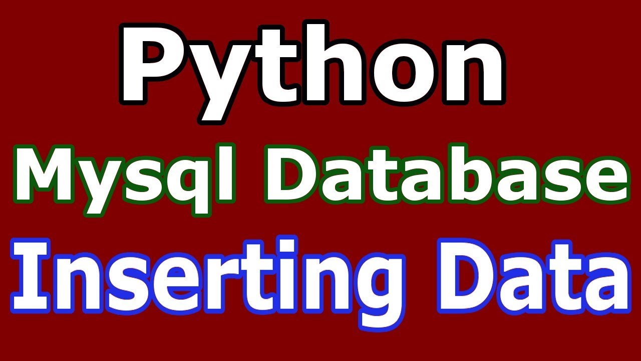 Python Mysql Database Inserting Data #28