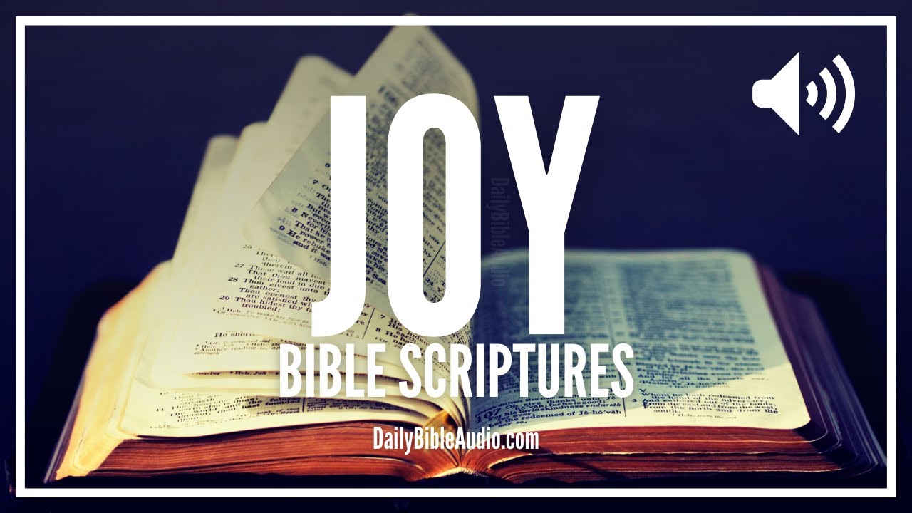 Bible Verses On Joy | Blessed Scripture Passages About Joy Of The Lord