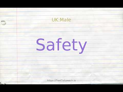 How to pronounce safety