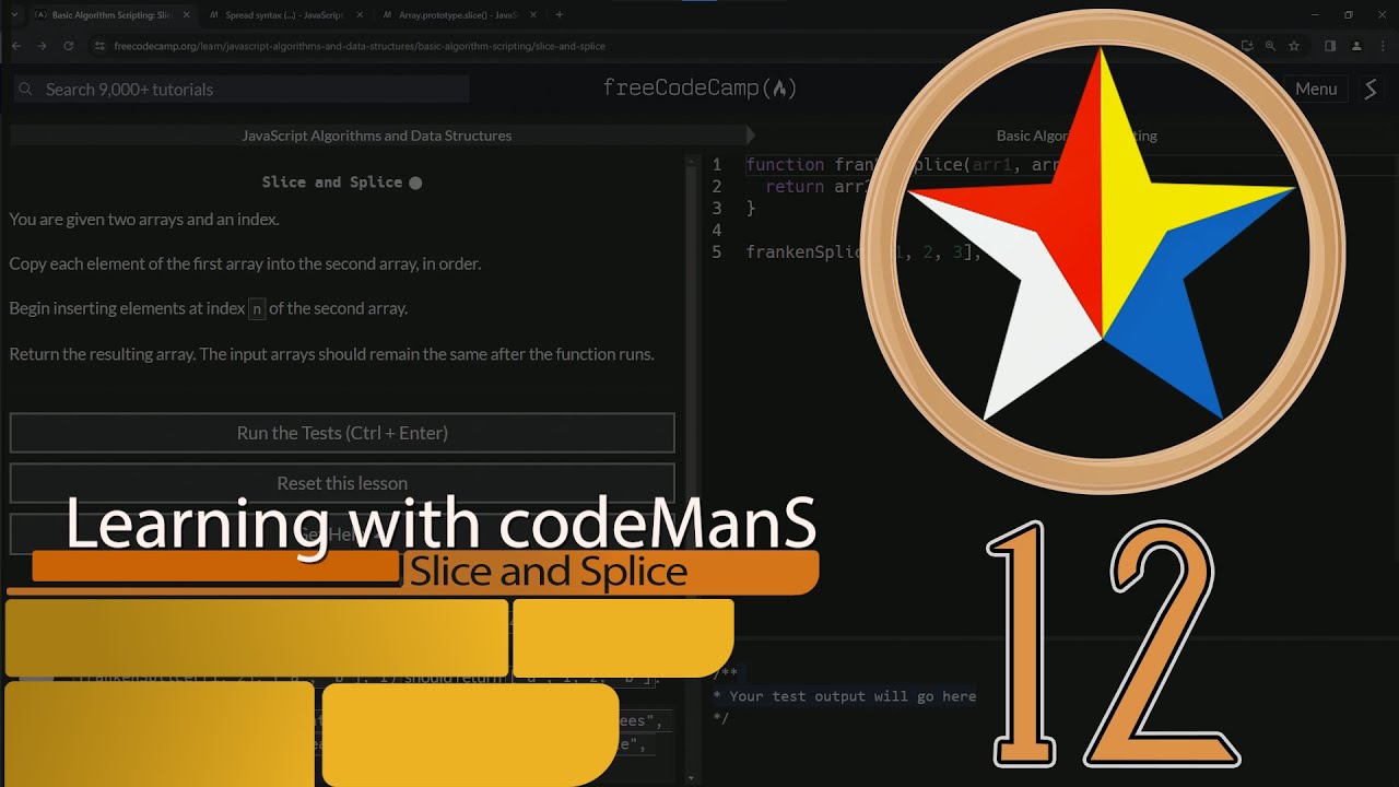 JavaScript Basic Algorithm Scripting: Slice and Splice | FreeCodeCamp