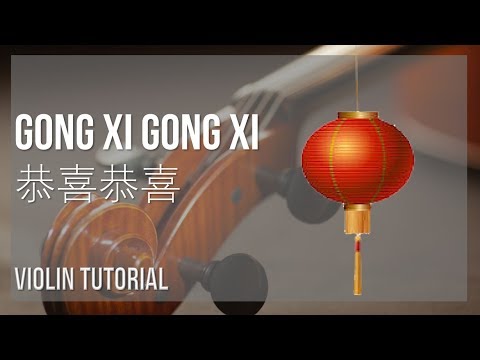 How to play Gong Xi Gong Xi 恭喜恭喜 by Yao Li, Yao Min 姚莉,姚敏 on Violin (Tutorial)