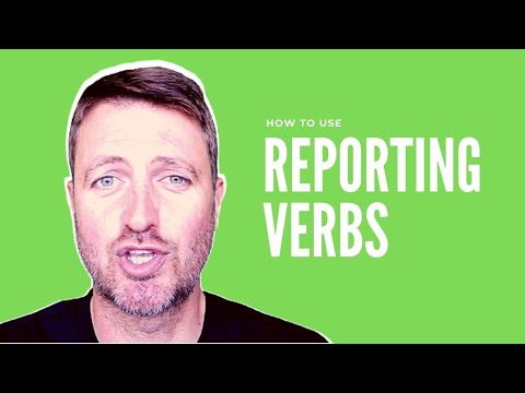 How to use REPORTING VERBS in English