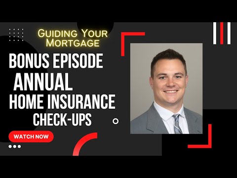 Annual Home Insurance Check-ups