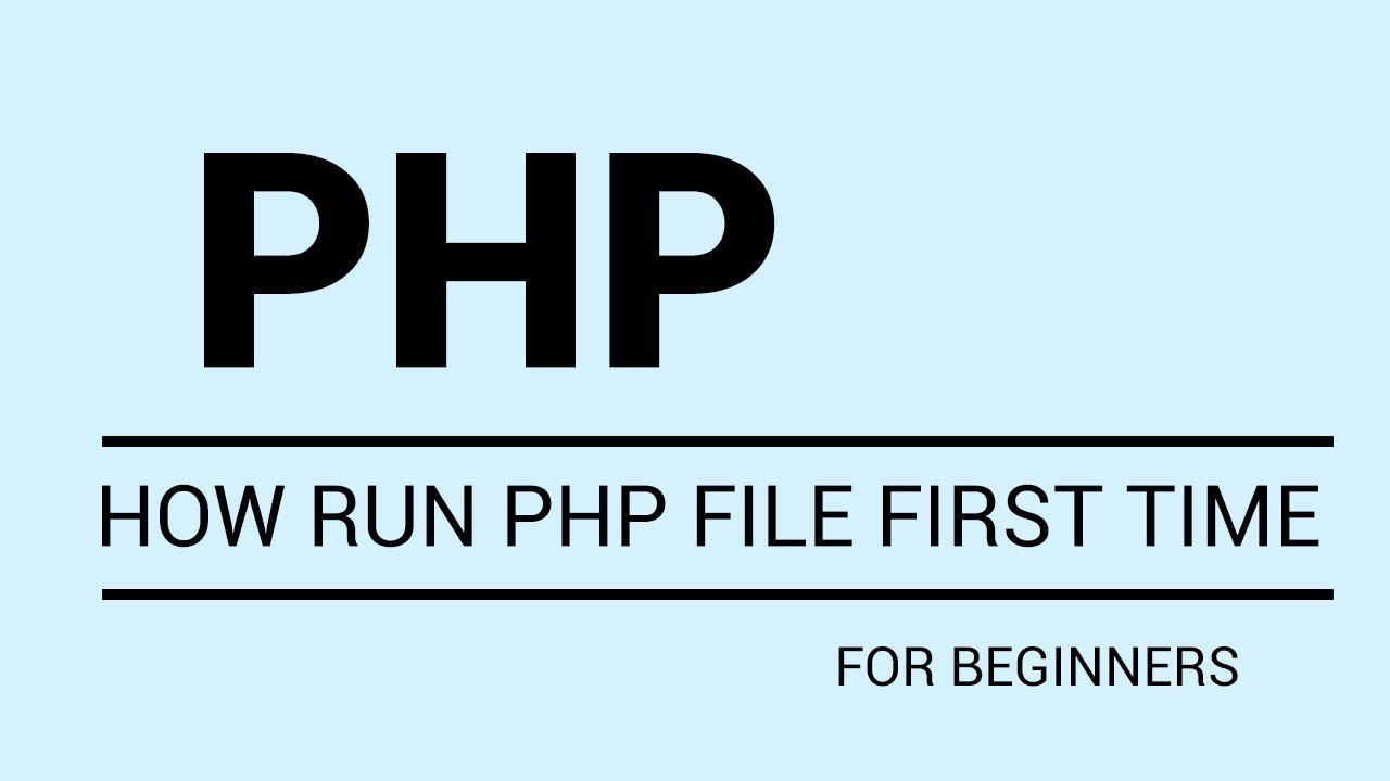 PHP Tutorial | Installation & Hello World !!