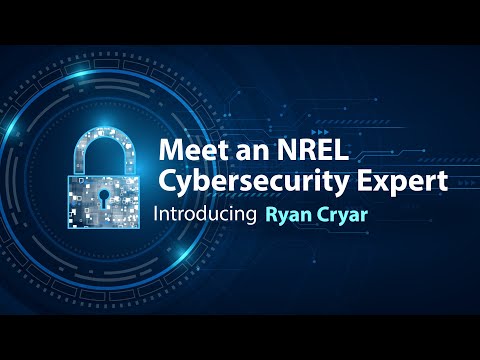 Meet an NREL Cybersecurity Expert: Ryan Cryar
