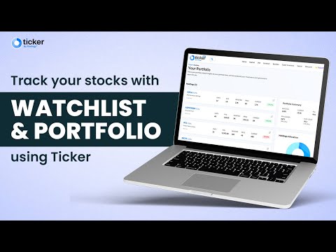 Create your own Stocks Watchlist & Smart Portfolio in Ticker | Stock Tracker Free | Ticker Tutorial