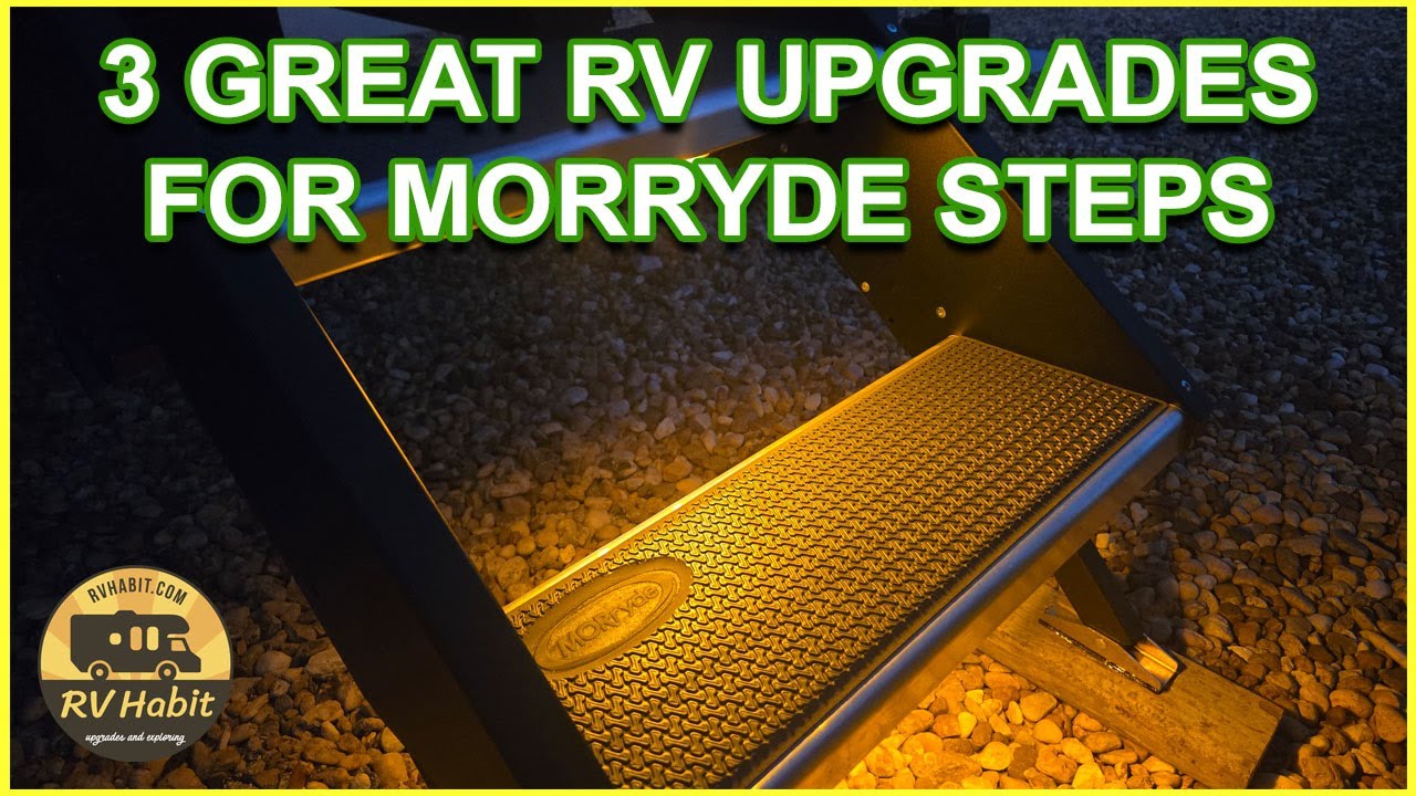 Three Great RV Upgrades For The MORryde Steps On My Geo Pro – Step Covers – Step Lights – Feet Pads