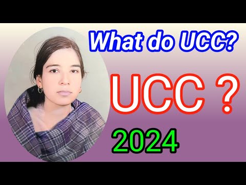 ucc full form | what do you mean by ucc? | what will ucc do?