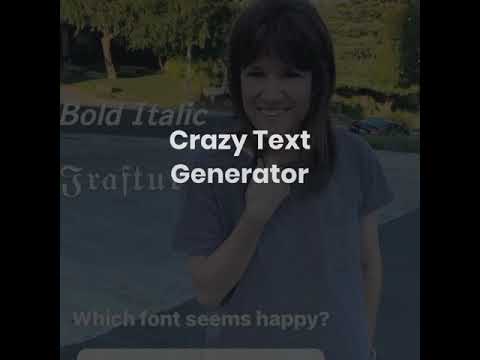 Crazy Text Generator: 5 Ways to Improve Your Fonts and Why You Should