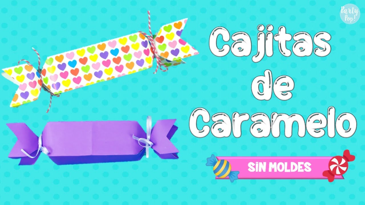 How to make a candy-shaped box 🍬🎁 - DIY Step by step and without molds | Partypop DIY 🎉 |
