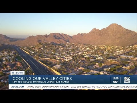 Technology being tested in Phoenix could make cities cooler