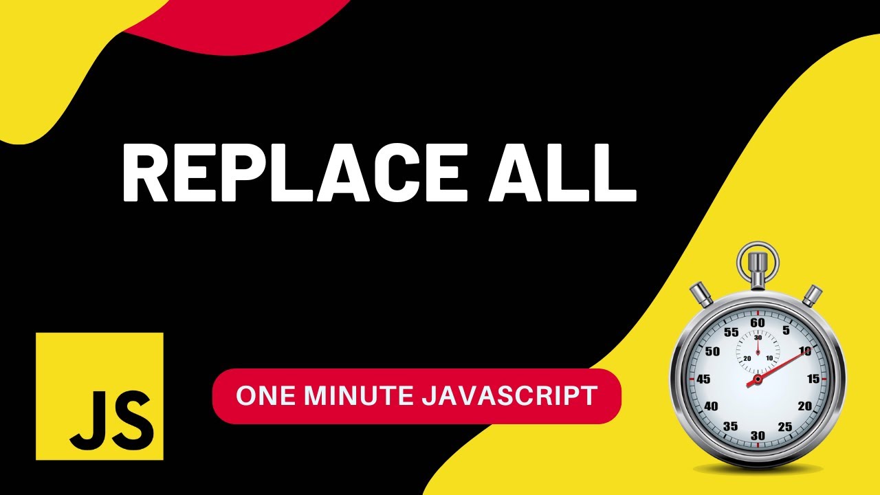 Replace all without using replaceAll function | Javascript | One Minute Javascript | 1 Min JS