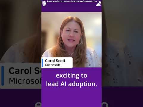 Carol Scott from Microsoft invites you the AI Innovation Summit