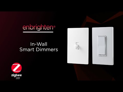 43080 43090: Enbrighten Zigbee In-Wall Smart Dimmer Overview