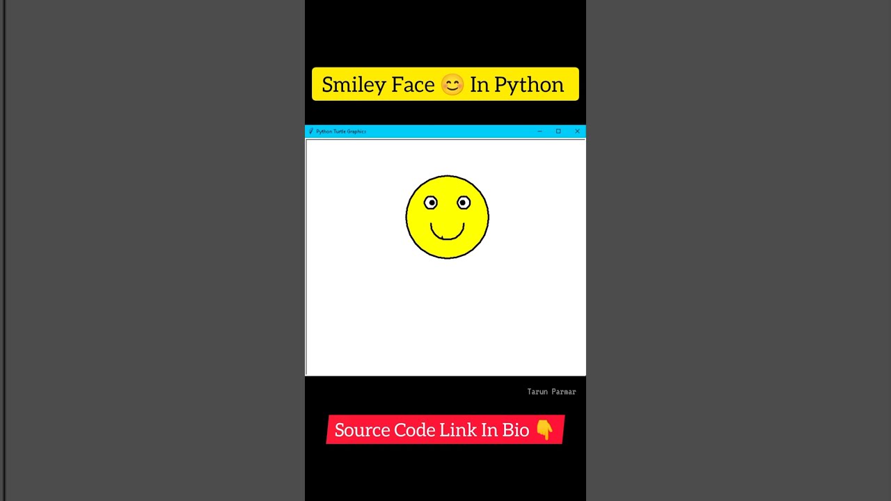 Python Smiley Face Code | Python Graphics Tutorial | Smiley Face In Python