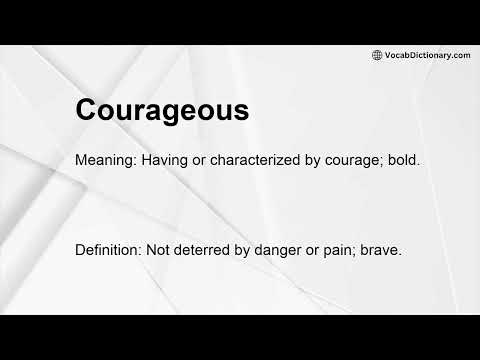 Courageous Meaning