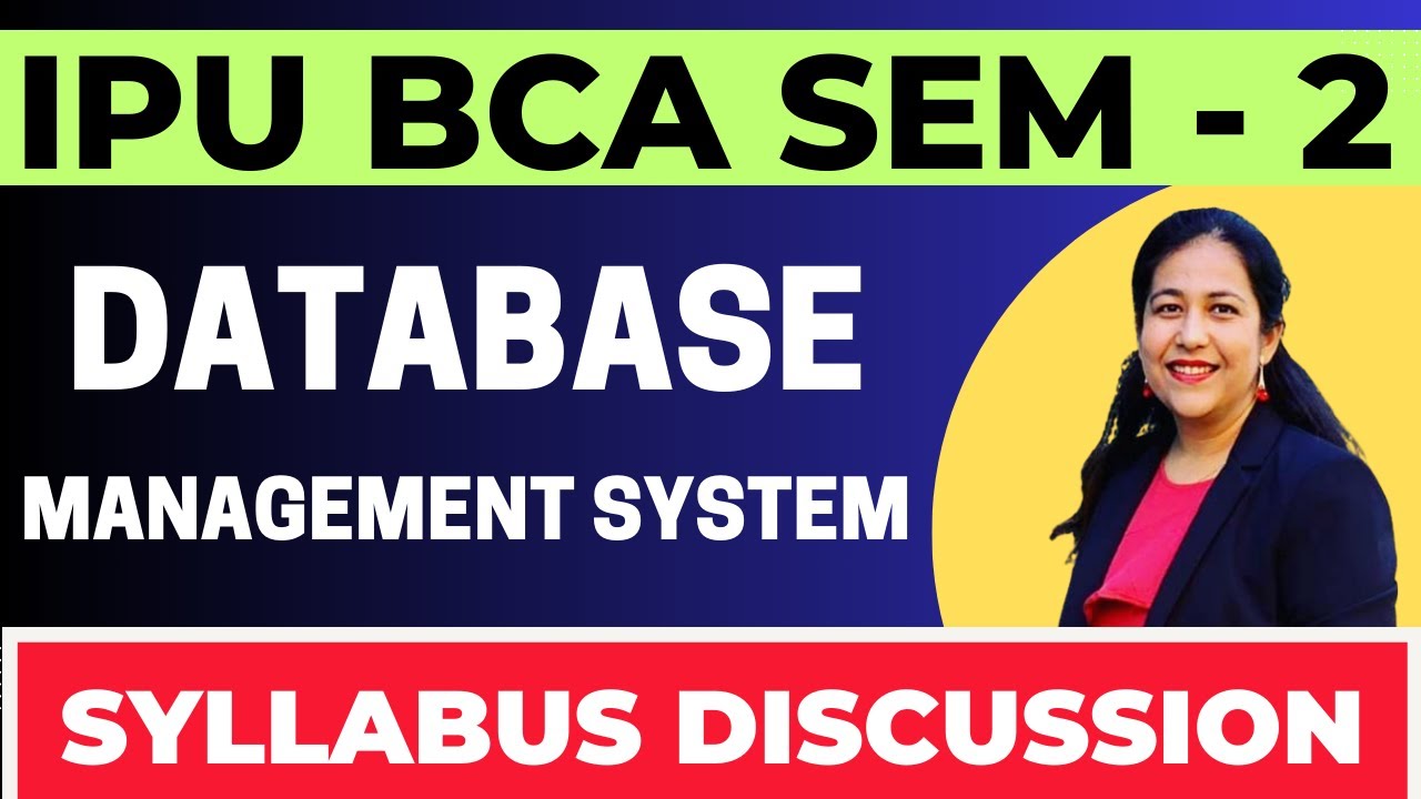 Database Management System | Semester 2 | BCA IP University | Syllabus Discussion