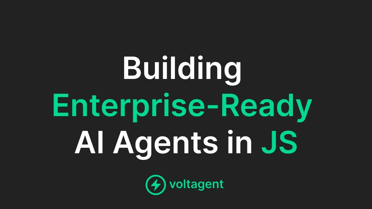 Building Enterprise-Ready AI Agents in JavaScript (in 5 Steps)