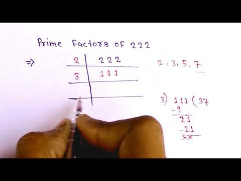 Give the prime factorisation of 222 ll prime factorization method class 10 🔥