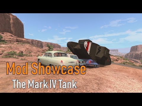 Steam Community :: Video :: BeamNG.drive | Mark IV Tank | Mod Showcase
